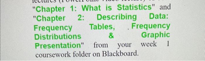 Solved Chapter 1 What Is Statistics And Chapter 2 Chegg