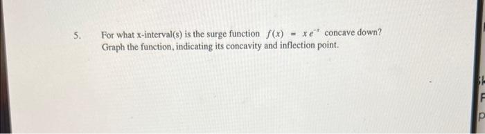 Solved 5. For what x-interval(s) is the surge function | Chegg.com