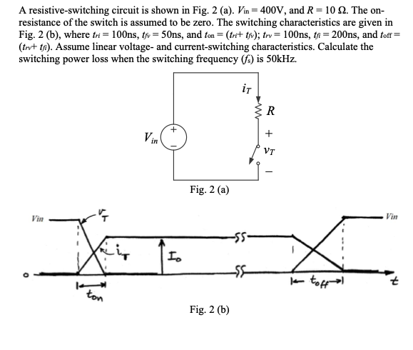 Solved A resistive-switching circuit is shown in Fig. | Chegg.com