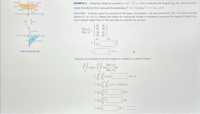 Solved EXAMPLE 2 Using the change of variables x=u2−v2,y=9uv | Chegg.com