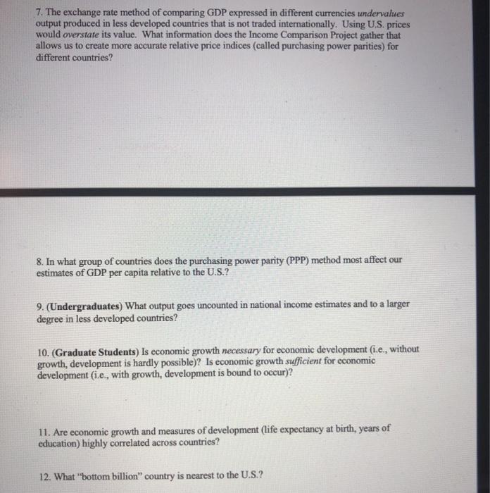 Solved 7. The exchange rate method of comparing GDP | Chegg.com