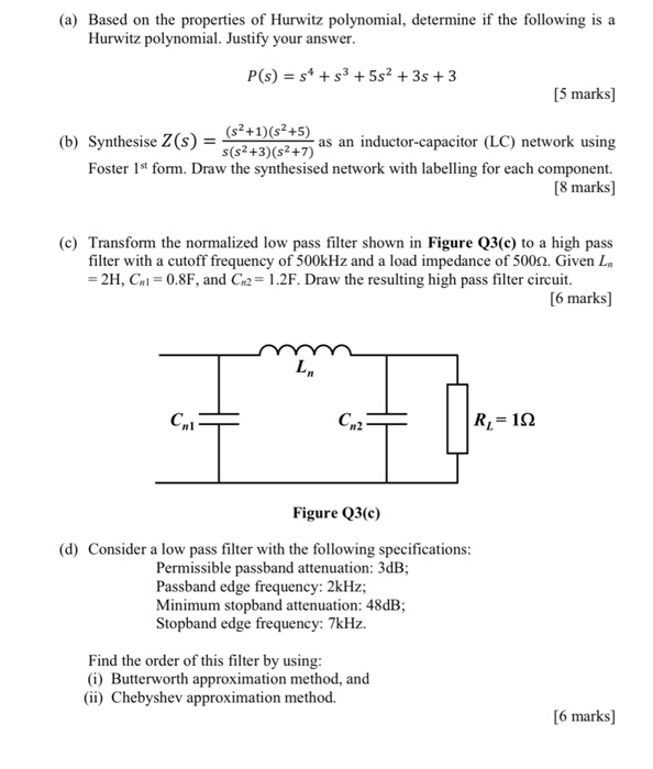 Solved (a) Based on the properties of Hurwitz polynomial, | Chegg.com