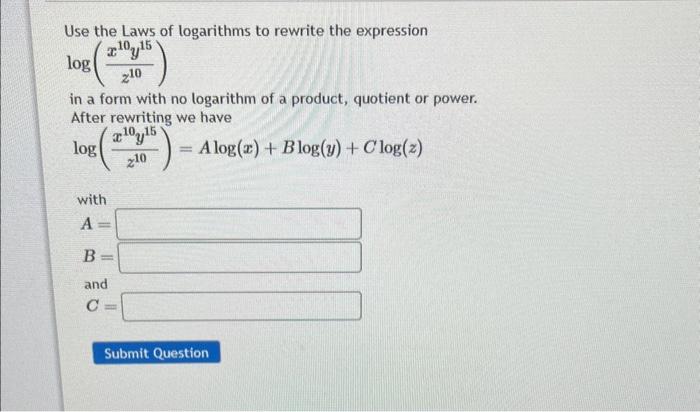 Solved Use the Laws of logarithms to rewrite the expression | Chegg.com