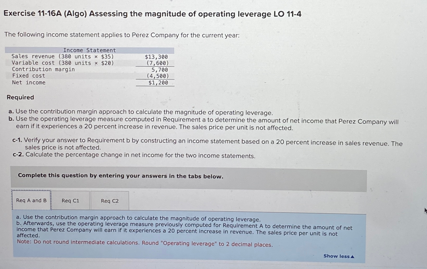 Solved Exercise 11-16A (Algo) ﻿Assessing the magnitude of | Chegg.com