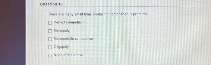 Solved There are many small firms producing homogeneous | Chegg.com