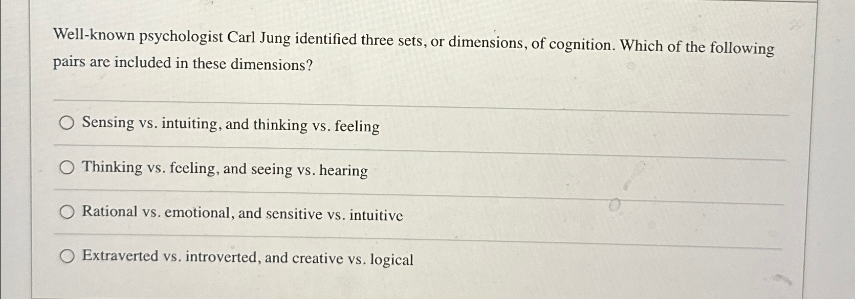 Solved Well-known psychologist Carl Jung identified three | Chegg.com