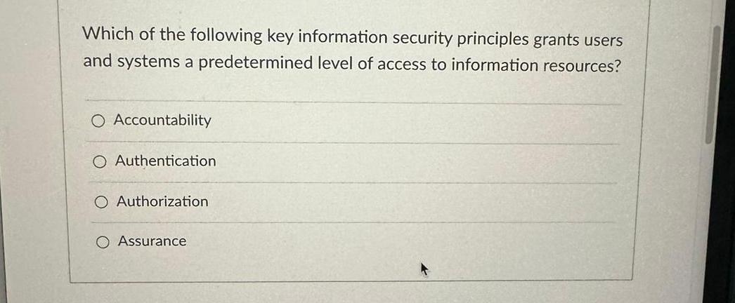 Solved Which of the following key information security | Chegg.com