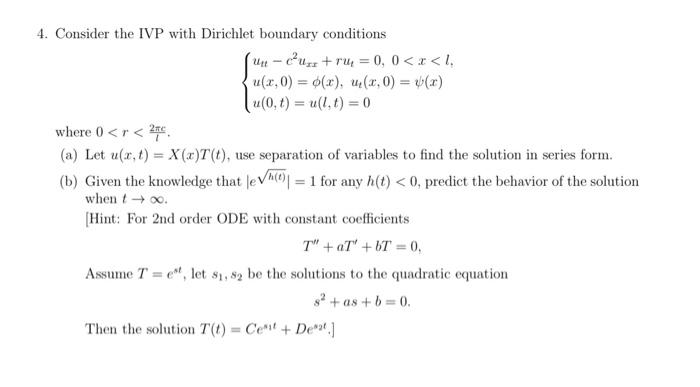 Solved 4. Consider the IVP with Dirichlet boundary | Chegg.com