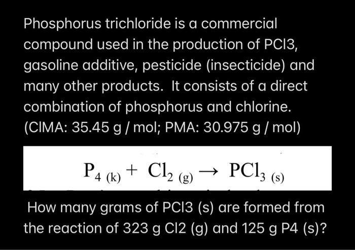 Solved Phosphorus trichloride is a commercial compound used | Chegg.com