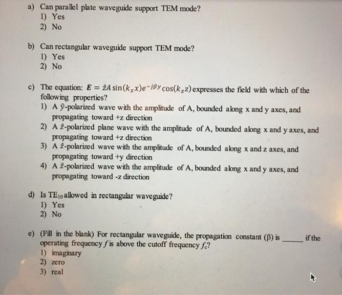 Solved a) Can parallel plate waveguide support TEM mode? 1) | Chegg.com