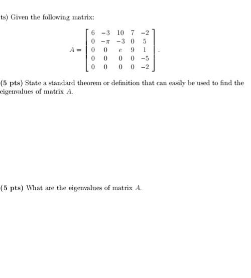 Solved ts) Given the following matrix: | Chegg.com