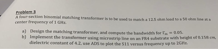 Problem 3 A four-section binomial matching | Chegg.com