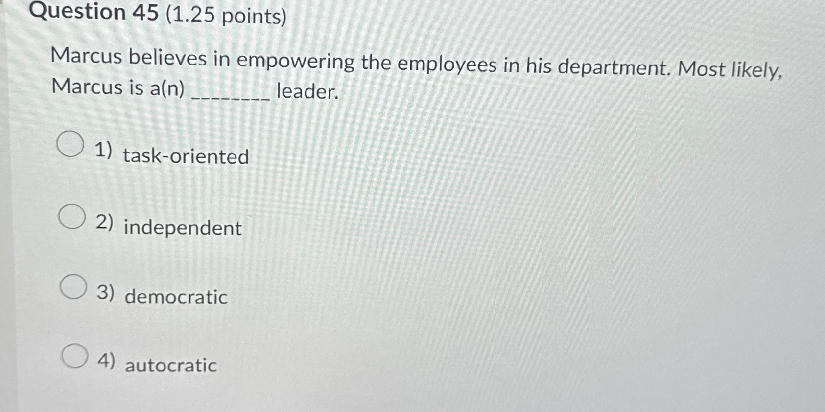 Solved Question 45 (1.25 ﻿points)Marcus believes in | Chegg.com