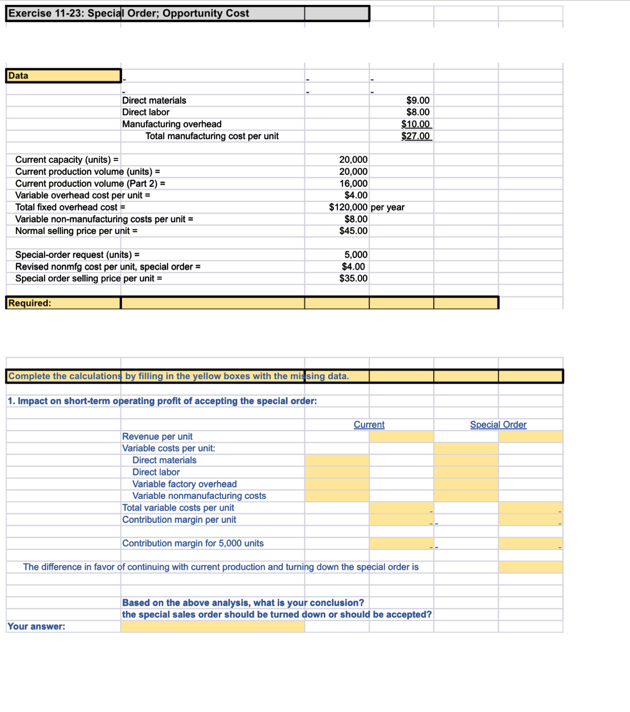 Solved Exercise 11-23: Special Order; Opportunity Cost What | Chegg.com