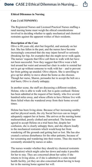 Ethical Dilemmas in Nursing Case 2 (AUTONOMY) The | Chegg.com