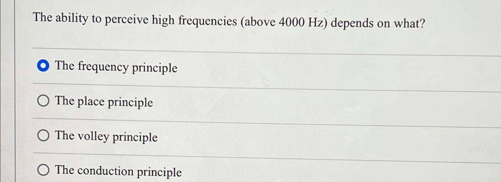 Solved The ability to perceive high frequencies (above | Chegg.com