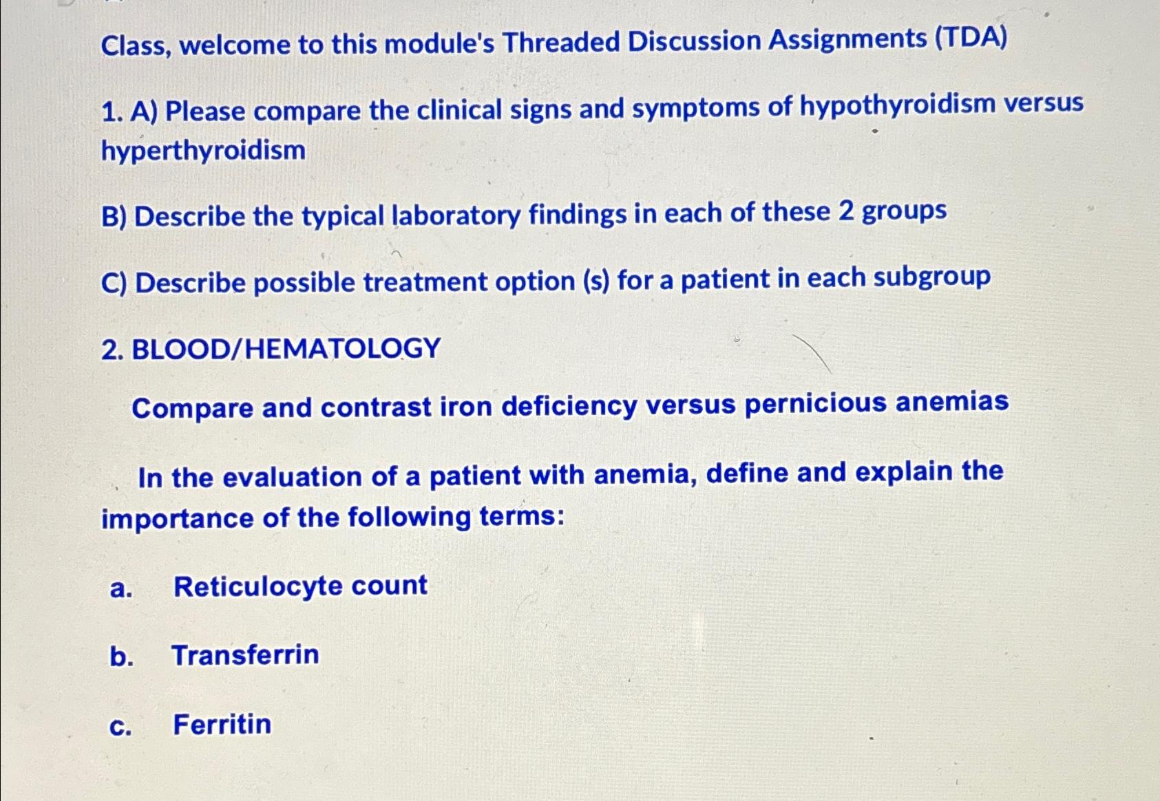 Solved Class, welcome to this module's Threaded Discussion | Chegg.com