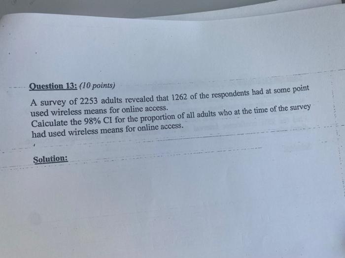 Solved Ouestion 13: (10 points) A survey of 2253 adults | Chegg.com