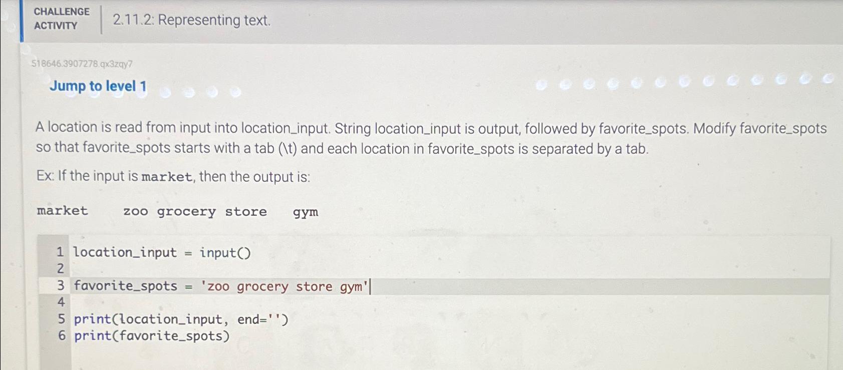 Solved CHALLENGEACTIVITY2.11.2: Representing | Chegg.com