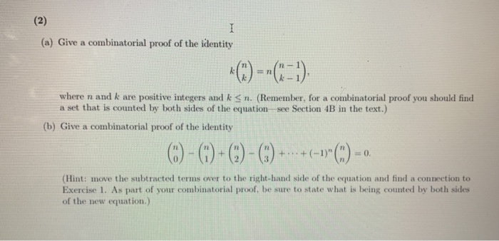 Solved 2 I A Give A Combinatorial Proof Of The Identity
