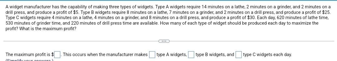 Solved A widget manufacturer has the capability of making | Chegg.com