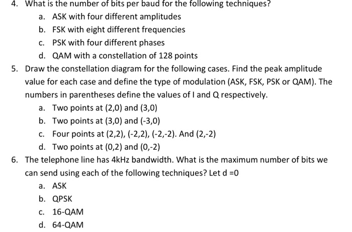 Solved 4. What is the number of bits per baud for the | Chegg.com