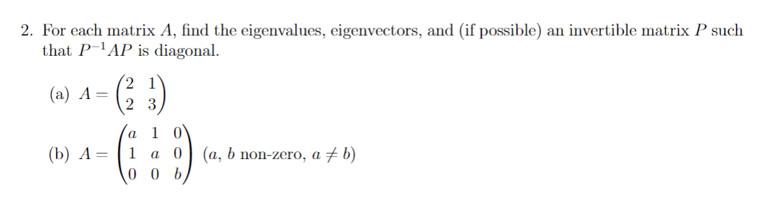 Solved For each matrix A, ﻿find the eigenvalues, | Chegg.com