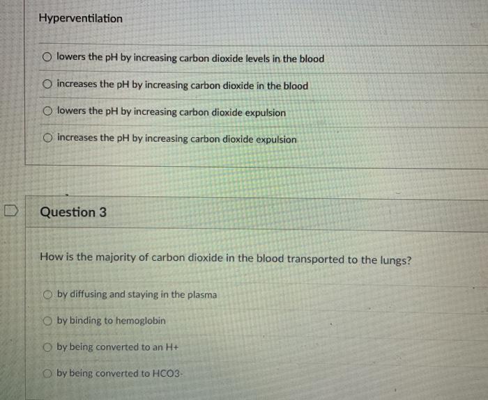 Solved Hyperventilation Olowers the pH by increasing carbon | Chegg.com