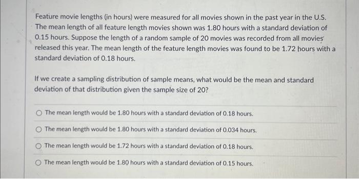 Solved Feature movie lengths (in hours) were measured for | Chegg.com