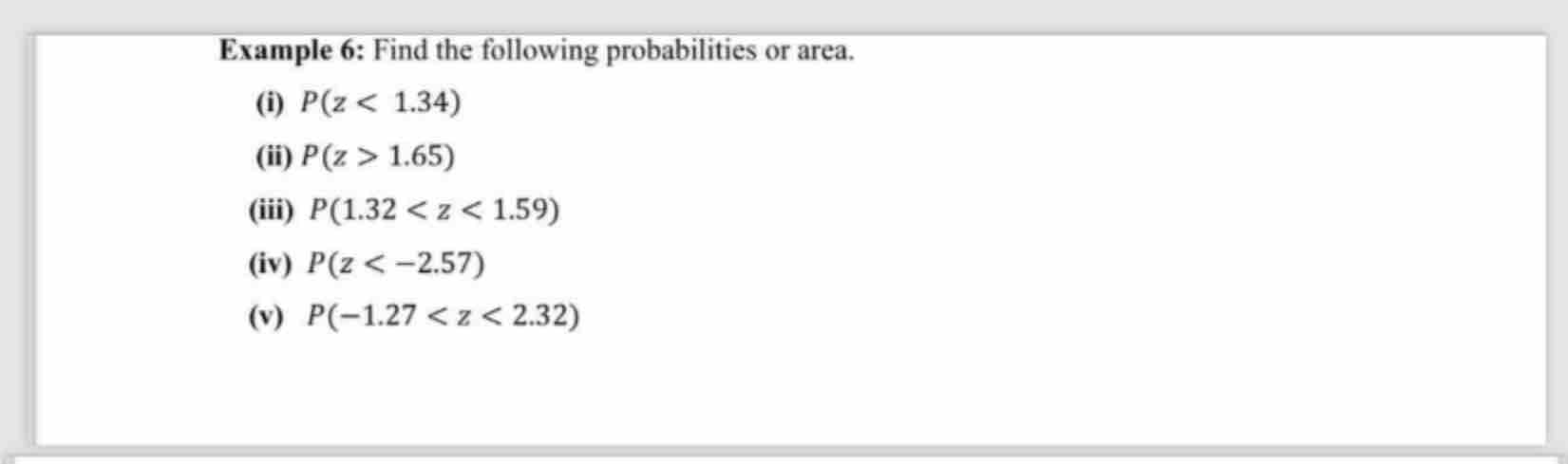 Solved Example 6: Find the following probabilities or | Chegg.com