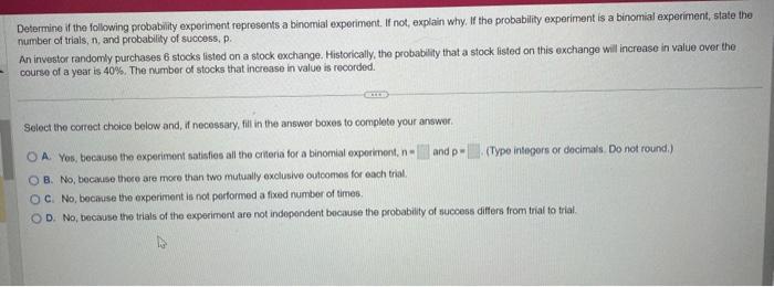 Solved Determine if the following probability experiment | Chegg.com