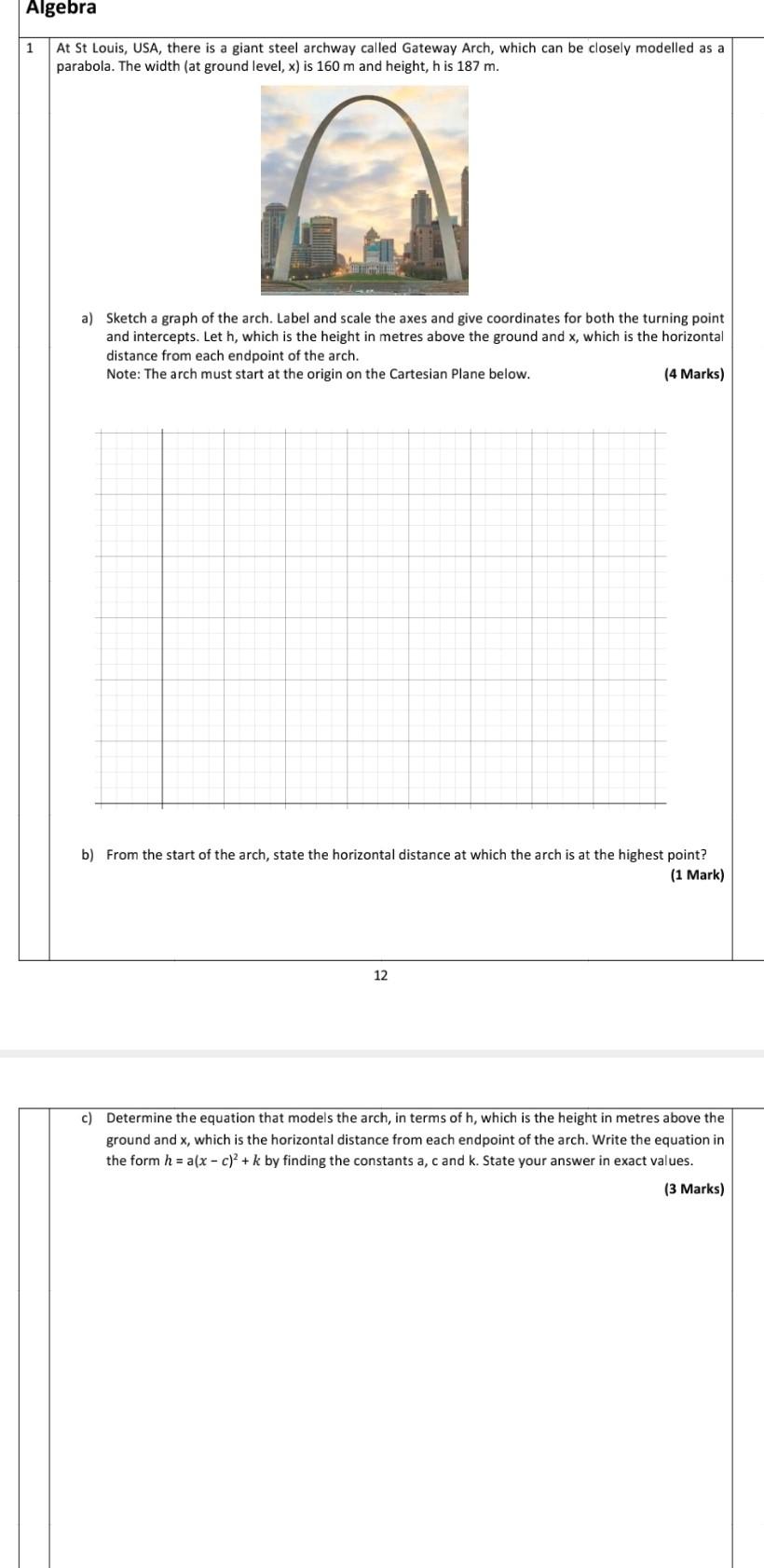 Solved At St Louis, USA, there is a giant steel archway | Chegg.com