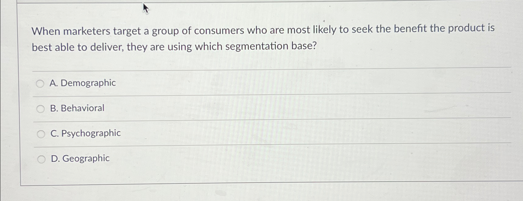 Solved When marketers target a group of consumers who are | Chegg.com