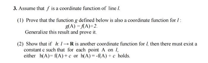 Solved 3 Assume That F Is A Coordinate Function Of Line 1