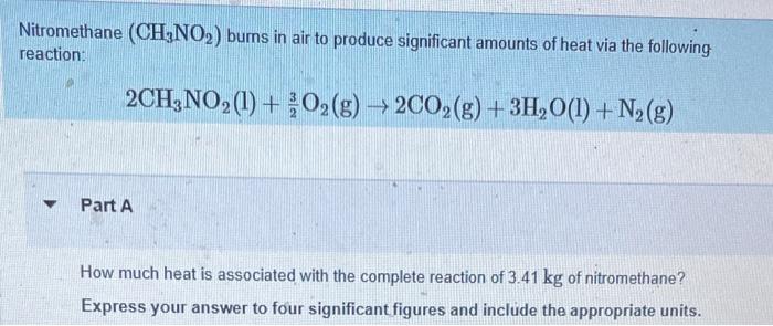 Solved Nitromethane (CH3NO2) burns in air to produce | Chegg.com