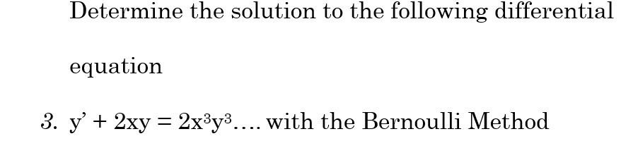 Solved Determine the solution to the following differential | Chegg.com