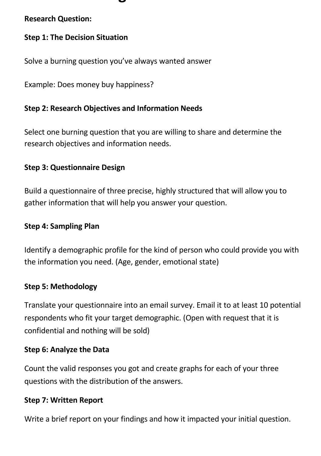 Solved Research Question: Step 1: The Decision Situation | Chegg.com