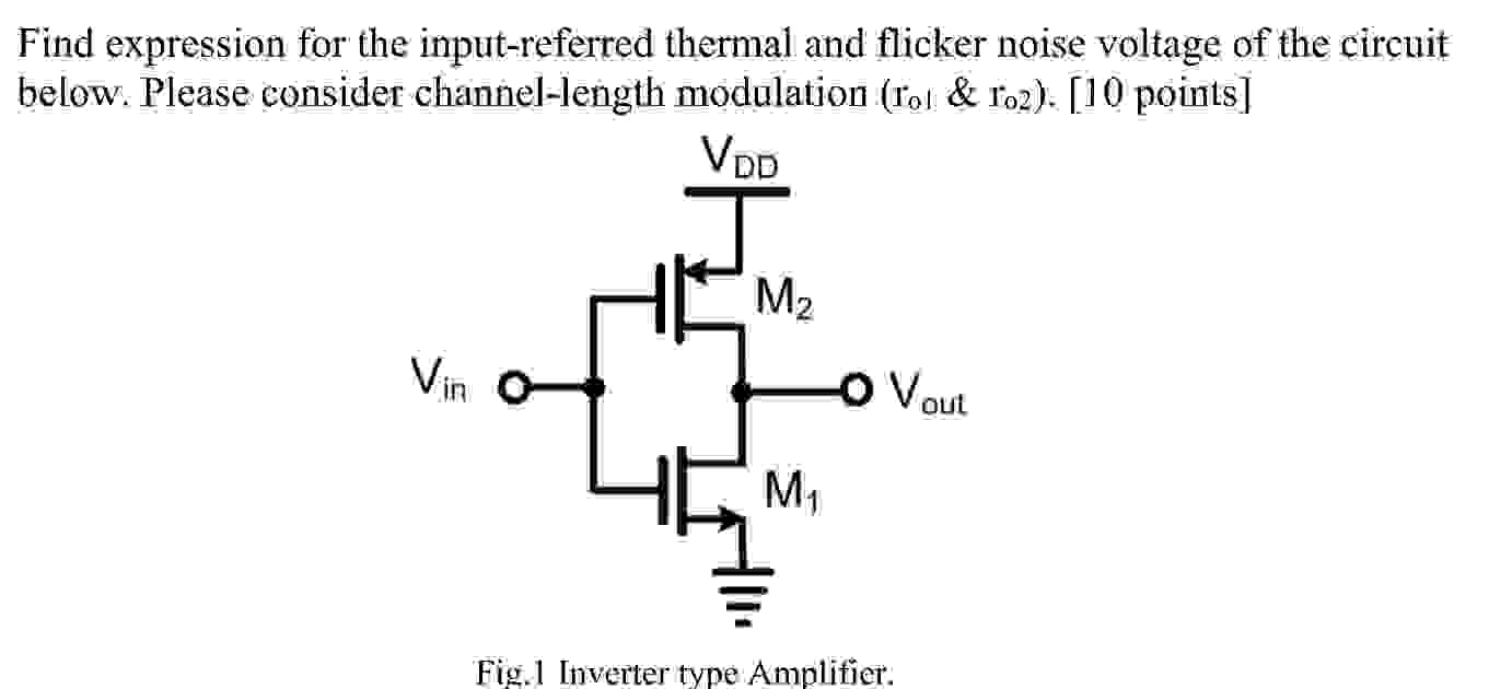 Solved Find expression for the input-referred thermal and | Chegg.com