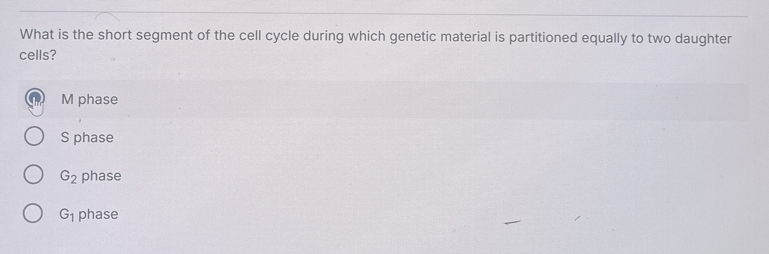 Solved What is the short segment of the cell cycle during | Chegg.com