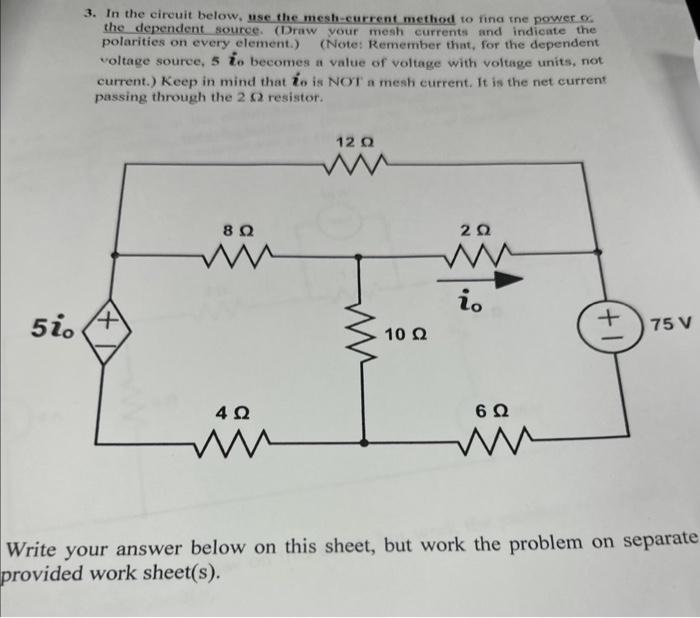 Solved 3. In the circuit below, use the mesh-current method | Chegg.com