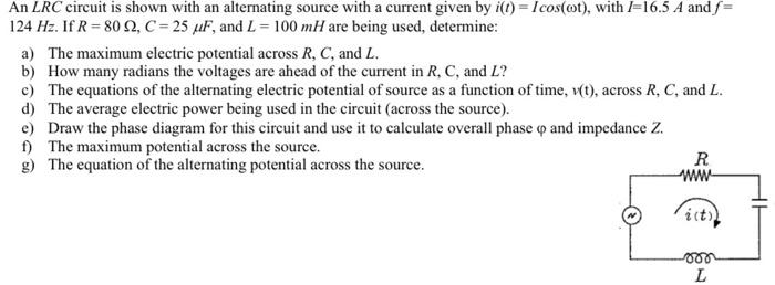 Solved An LRC circuit is shown with an alternating source | Chegg.com