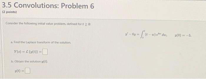 Solved 3.5 Convolutions: Problem 6 (2 points) Consider the | Chegg.com