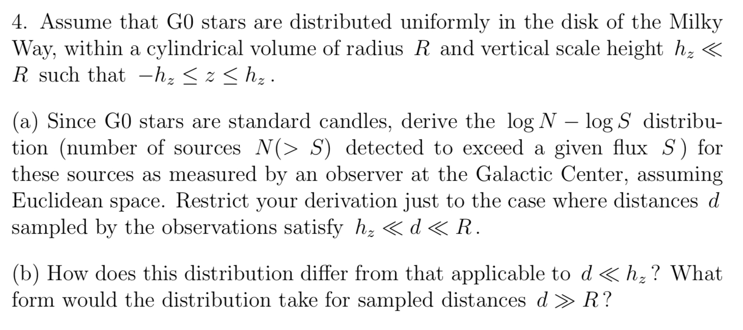 Solved Assume that G0 ﻿stars are distributed uniformly in | Chegg.com