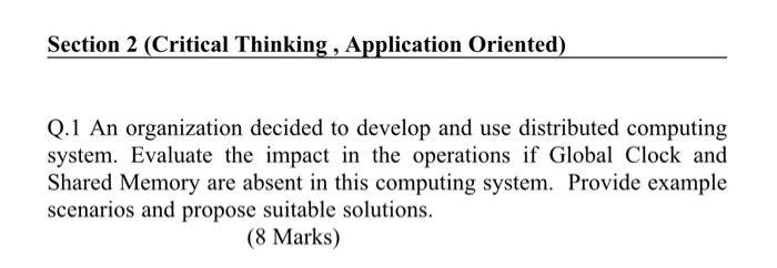 Solved Section 2 (Critical Thinking , Application Oriented) | Chegg.com