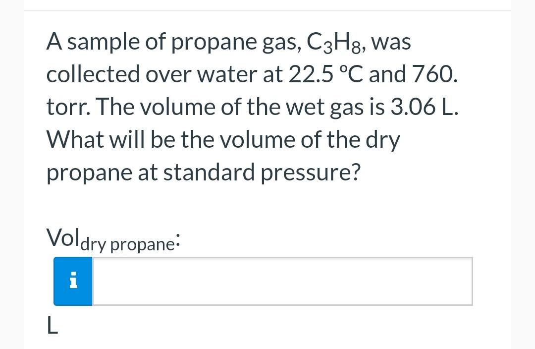 Solved A sample of propane gas, C3H8, ﻿was collected over | Chegg.com