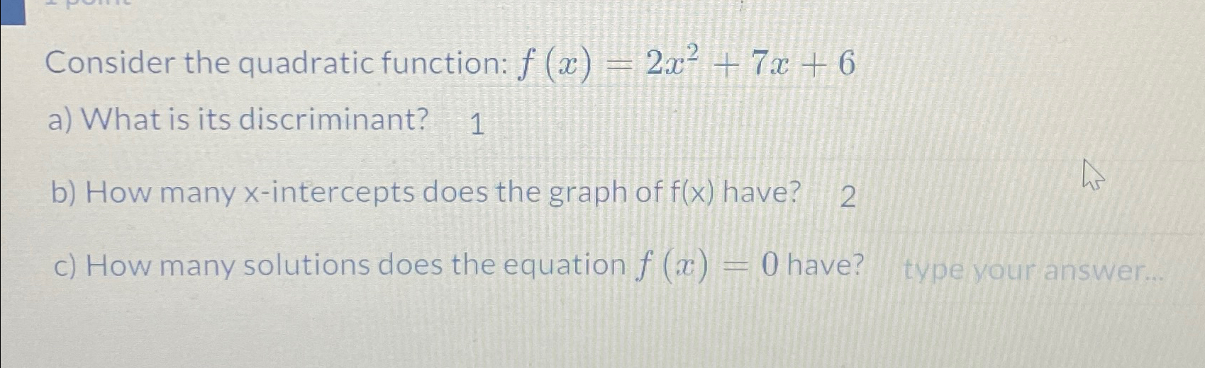 Solved Consider the quadratic function: f(x)=2x2+7x+6a) | Chegg.com