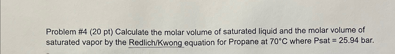 Solved Problem #4 (20 ﻿pt) ﻿Calculate the molar volume of | Chegg.com