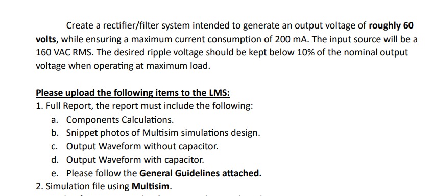 Solved Create a rectifier/filter system intended to generate | Chegg.com