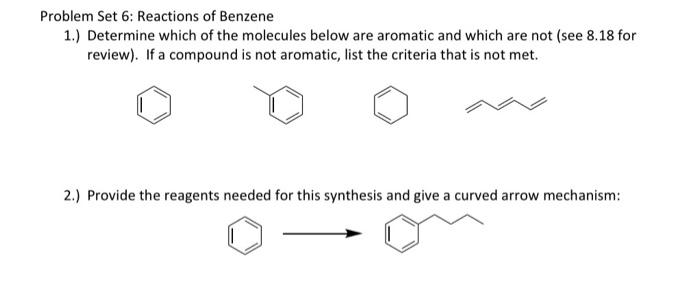 Solved Problem Set 6: Reactions of Benzene 1.) Determine | Chegg.com