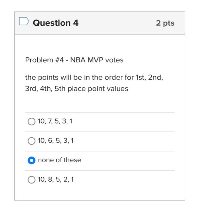 \#71: The 2016 NBA MVP votes are below: Determine the | Chegg.com